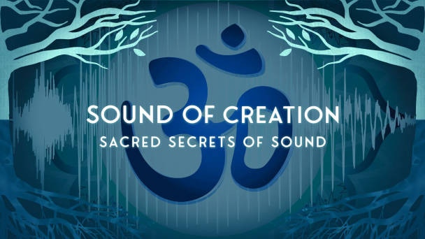 Sacred Secrets of Sound