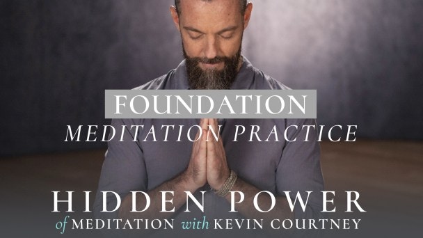 Foundation: Meditation Practice