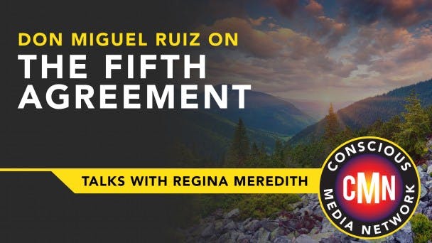 Don Miguel Ruiz on The Fifth Agreement