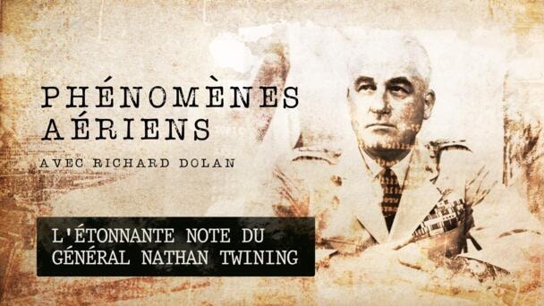 L'étonnante note du général Nathan Twining