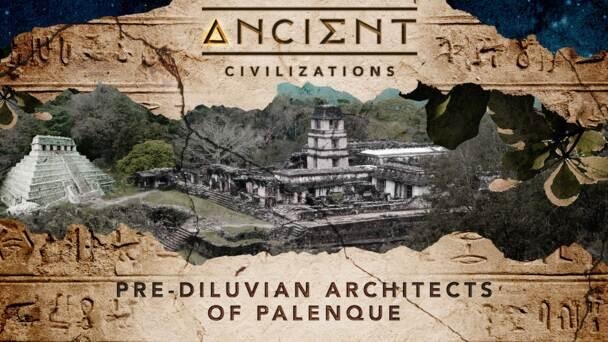 Pre-Diluvian Architects of Palenque