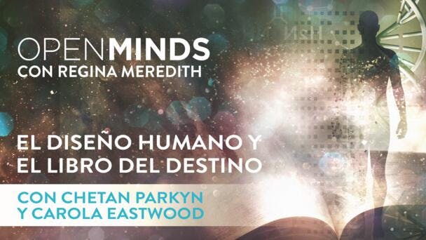 El diseño humano y el libro del destino con Chetan Parkyn y Carola Eastwood