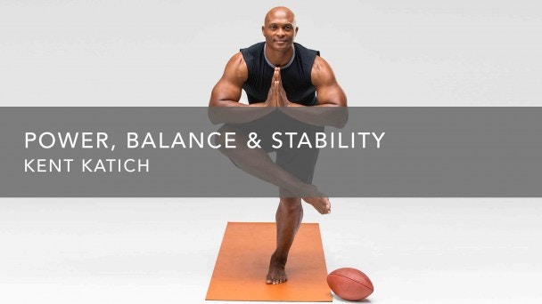 Power, Balance & Stability