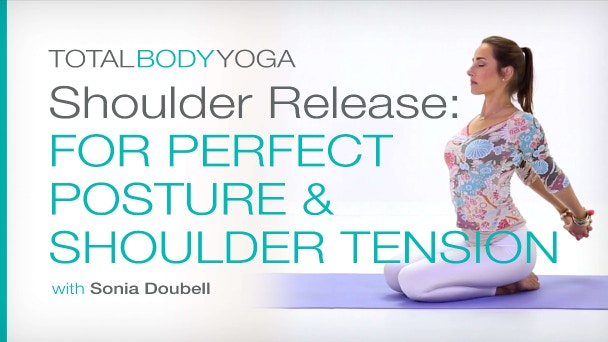 Shoulder Release: For Perfect Posture & Shoulder Tension