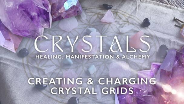 Creating & Charging Crystal Grids Creating & Charging Crystal Grids